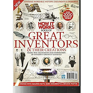 HOW IT WORKS, BOOK OF GREAT INVENTORS & THEIR CREATIONS, ISSUE, 2016 ISSUE, 03