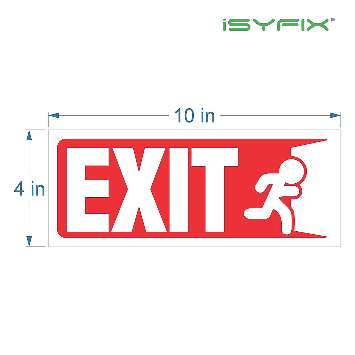 iSYFIX Exit Signs Stickers – 3 Pack 10x4 Inch – Premium Self-Adhesive Vinyl, Laminated for Ultimate UV, Weather, Scratch, Water and Fade Resistance, for Office, Buildings, Workplace, Indoor & Outdoor
