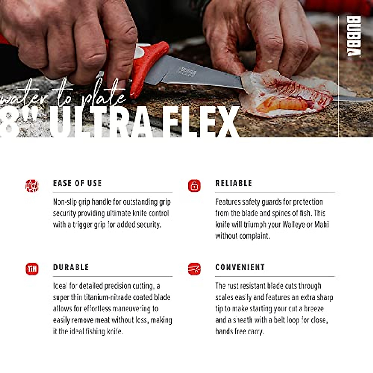 BUBBA 8 Inch Ultra Flex Tapered with Non-Slip Handle, Full Tang Stainless Steel Non-Stick Blade, Lanyard Hole and Synthetic Sheath for Fishing, Boating and Hunting