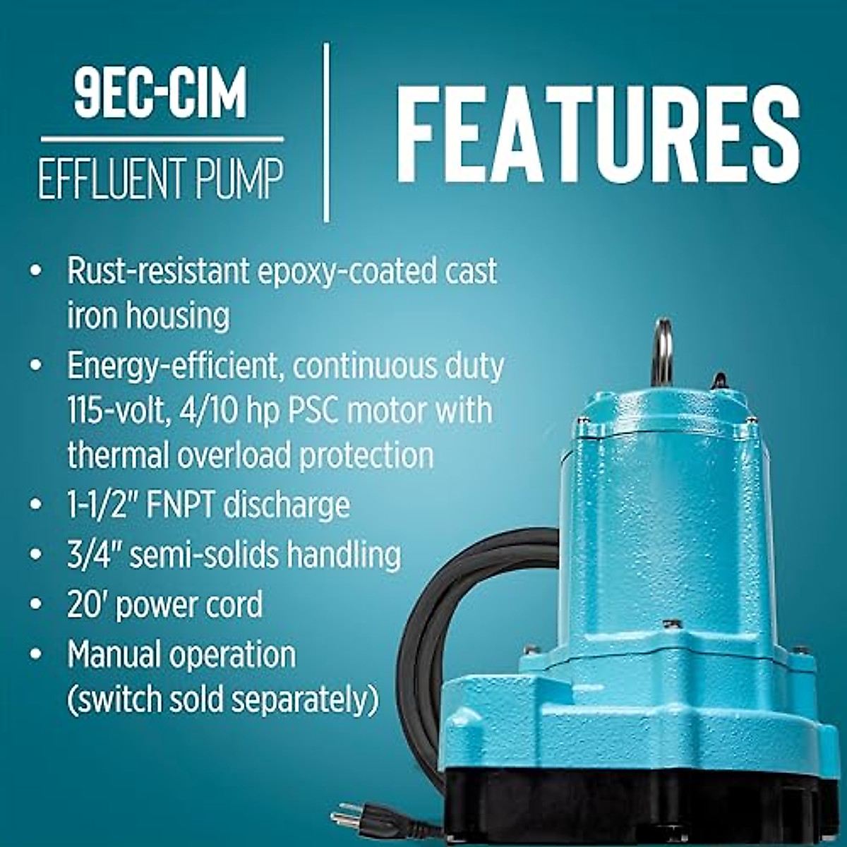 Little Giant 9EC-CIM 115-Volt, 4/10 HP, 4200 GPH Manual Cast Iron Sump/Effluent Pump with 20-Ft. Cord, Blue, 509805
