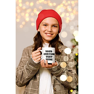 Customized Mugs with Personalized Custom Words, Text, or Names White Ceramic 11 Oz Coffee Mug, Customizable Coffee Cups for Your Most Funny Designs Welcome Add Your Own Text Pick Your Font