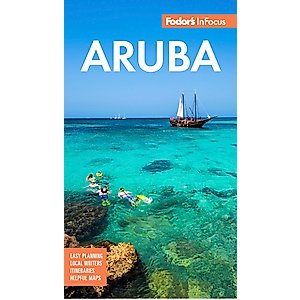 Fodor's InFocus Aruba (Full-color Travel Guide)