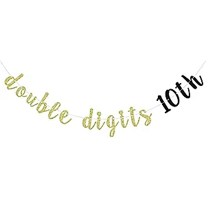 Double Digits 10th Birthday Banner, Happy 10th Birthday Party Decorations, 10 Years Old Birthday Sign (Gold Glitter)