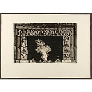 [Plate of an neo-Classical fireplace, from"Diverse maniere d'adornare i cammini ed ogni altra parte degli edifizi".
