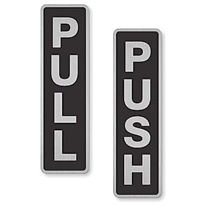 SmartSign Pack of 2 Push and Pull Door Signs, 2" x 7", 20 mil Thick Anodized Aluminum Material, Strong Adhesive Backing, Waterproof, Sealed Legend, Black and Silver, USA Made