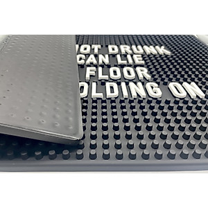 You're Not Drunk If You Can Lie On The Floor Without Holding On 17.7" x 11.8" Funny Bar Spill Mat Rail Countertop Accessory Home Pub Decor Slip Resistant for Craft Brewery Kitchen Cafe and Restaurant