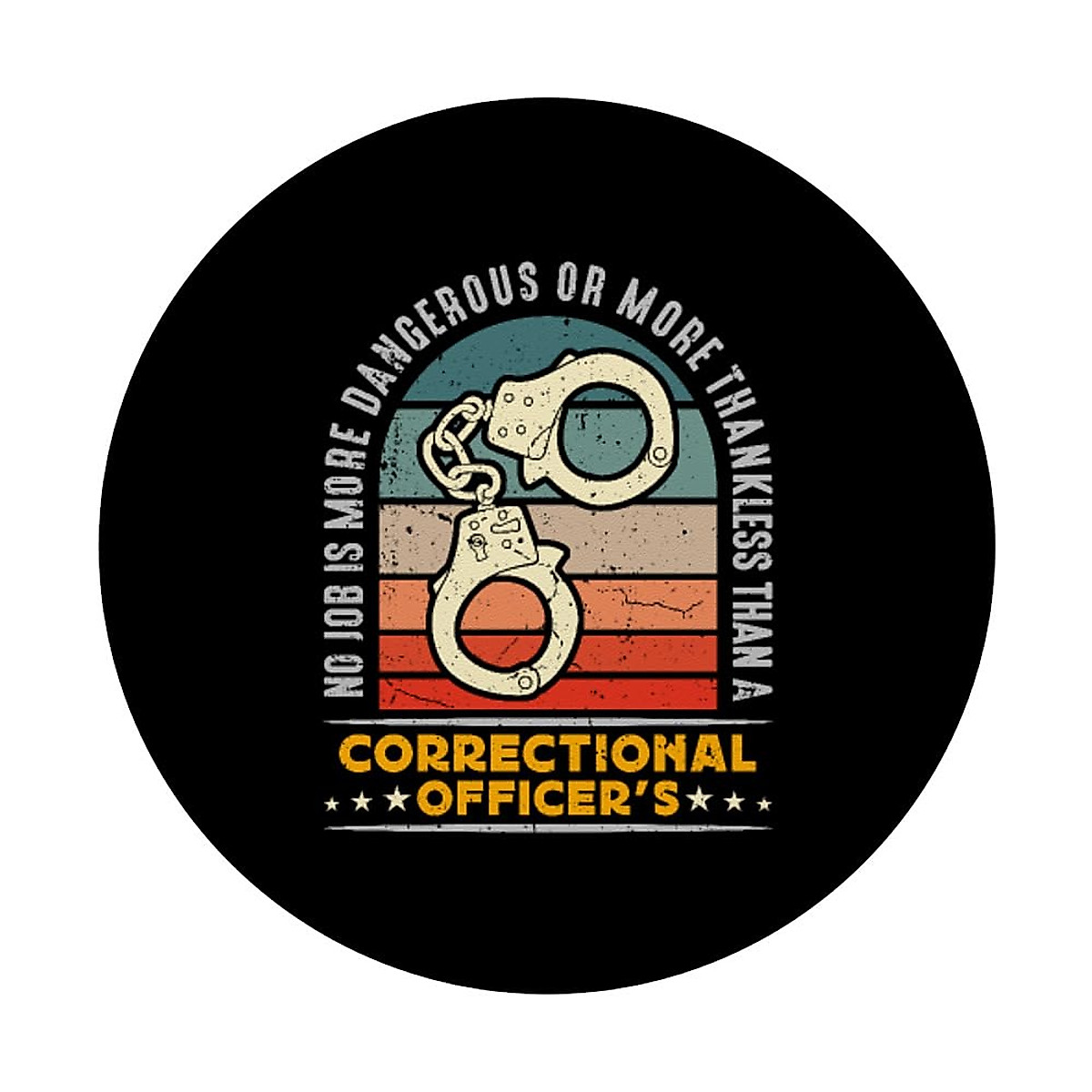 No Job Is More Dangerous Or Thin Silver Corrections Officer PopSockets Swappable PopGrip