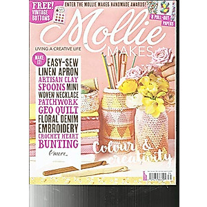 MOLLIE MAKES MAGAZINE, LIVING A CREATIVE LIFE, ISSUE,79 AUGUST, 2017