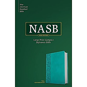 NASB Compact Reference Bible, Teal LeatherTouch, Red Letter, Presentation Page, Cross-References, Full-Color Maps, Easy-to-Read Bible Karmina Type
