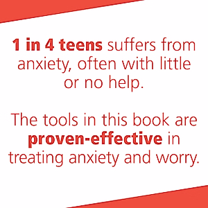 The Anxiety Workbook for Teens: Activities to Help You Deal with Anxiety and Worry