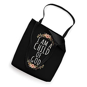I am a Child of God T-shirt I Men, Women, Kids Tote Bag