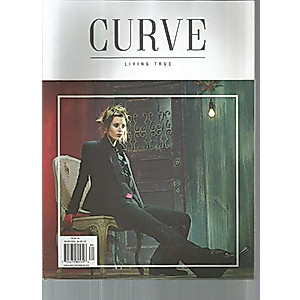 CURVE MAGAZINE, LIVING TRUE, SUMMER 2018 ~