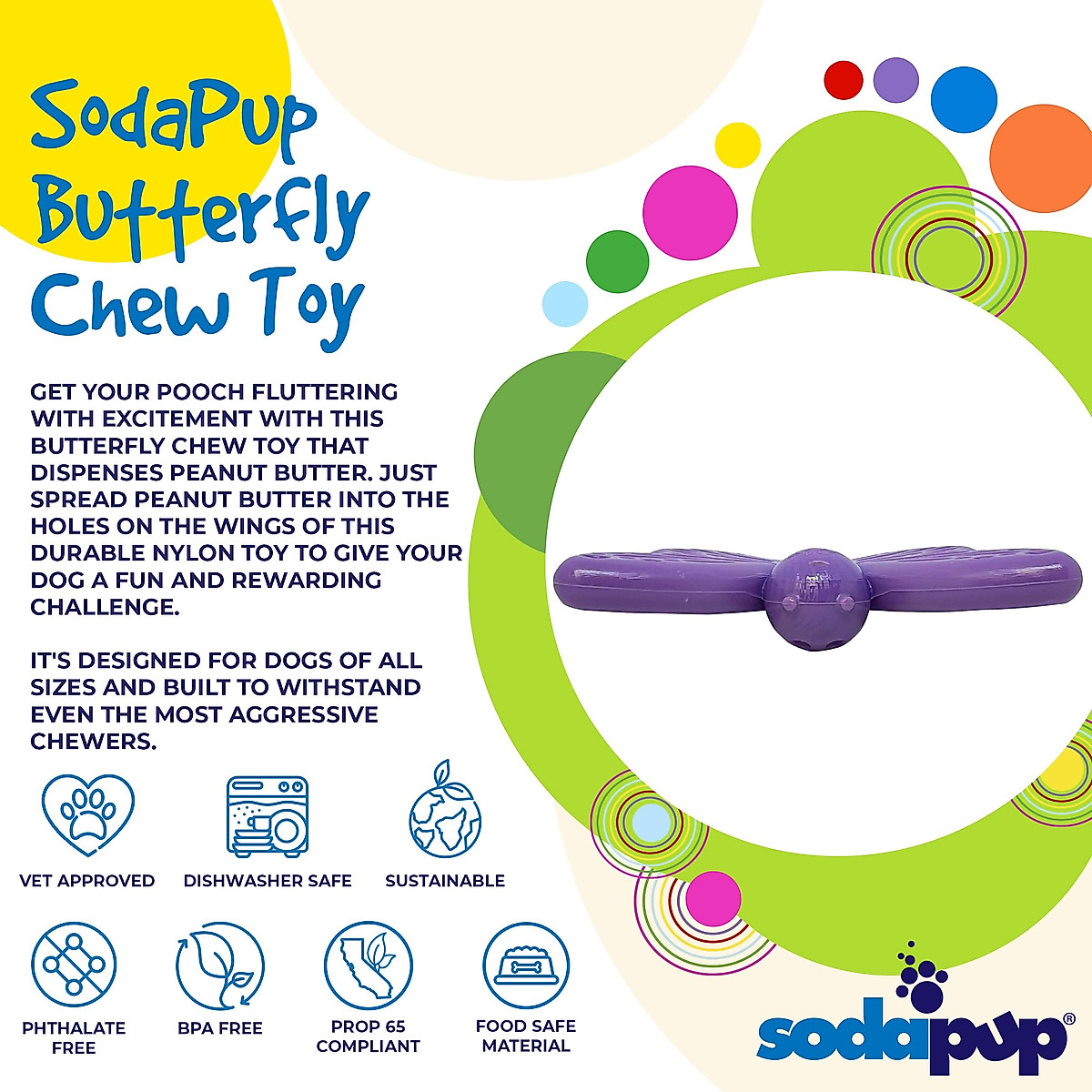 SodaPup Butterfly – Durable Dog Chew Toy Made in USA from Non-Toxic, Pet Safe, Food Safe Nylon Material for Mental Stimulation, Clean Teeth, Fresh Breath, Problem Chewing, Calming Nerves & More