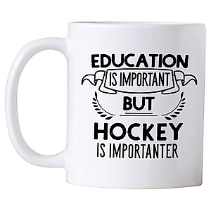 Funny Education Is Important But Hockey Is Importanter 11 oz Coffee Mug. Gift Idea For Players or Sports Fan. (White)