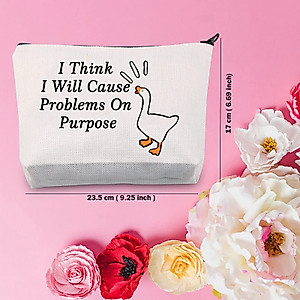 TSOTMO Goose Gift I Think I Will Cause Problems On Purpose Zipper Pouch For Goose Pet Animal Lovers Goose Honk Cosmetic Bag Goose Cartoon Gift (On Purpose)