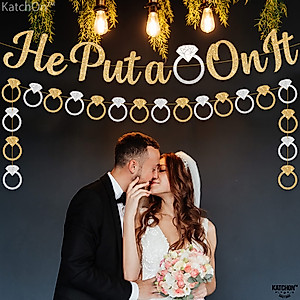 KatchOn, He Put a Ring On It Banner - 10 Feet, No DIY | Gold and Silver Engagement Party Decorations | He Put A Ring On It Sign for Bachelorette Party Decorations, Bridal Shower Decorations
