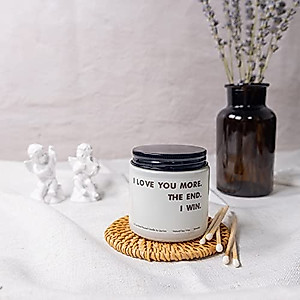 I Love You More The End I Win– Lavender Candle Gifts for Boyfriend Girlfriend Family, Unique Christmas Birthday Wedding Gift, Husband Wife Gift for Anniversary Valentines (3.5oz)