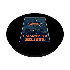 Funny UFO Want To Believe Study Of Universe Cosmos PopSockets Swappable PopGrip
