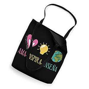 Ama, Inspira, Ensena Maestra Espanol Tote Bag