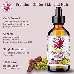 Bella Terra Oils - Organic Grape Seed Oil 4oz - Crafted from Pristine Organic Grapes, Packed with Procyanidins & Vitamin F, Unveiling a Radiant Skin Legacy