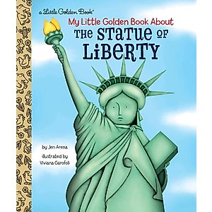 My Little Golden Book About the Statue of Liberty