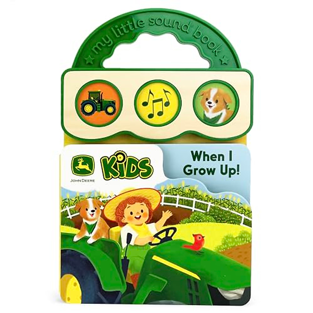 When I Grow Up (John Deere Sound Book) (John Deere: My Little Sound Book)