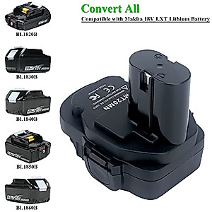 Lasica Adapter Compatible with Makita 18V LXT Lithium Battery to Replacement for Makita 18 Volt Ni-Cd/Ni-Mh Cordless Tool Battery Packs