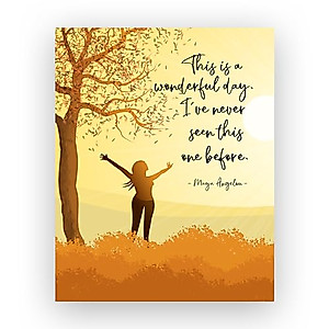 This Is a Wonderful Day - Modern Home Decor Inspirational Wall Decor, Maya Angelou Motivational Wall Decor Wall Art For Living Room Decor Aesthetic, Classroom Decor & Bedroom Decor Unframed - 8x10