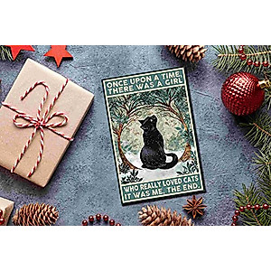 Bestylez Funny Black Cat Signs Cat Pictures Cat Poster Wall Decor, Cat Lover Gifts For Women Girl - Once Upon a Time There was a Girl Who Really Loved Cats, 8 x 12 Inch (513)