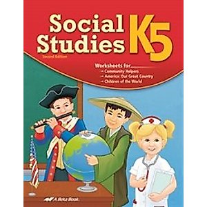 Social Studies K5 - Abeka 5 Year Old Kindergarten Student Activity Book