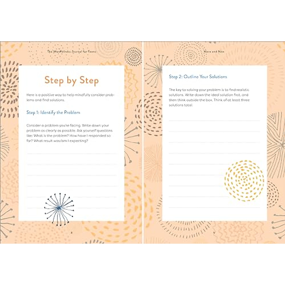 The Mindfulness Journal for Teens: Prompts and Practices to Help You Stay Cool, Calm, and Present