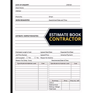 Estimate Book Contractor: Job Estimate Quote Record Book With Dot Diagram Sheets For Contractors To Track and Record Client Details