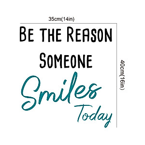 Be The Reason Someone Smiles Today-Inspirational Quotes Wall Decals-Vinyl Stickers for Bedroom Living Room School Office Home Decor