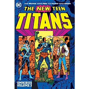 The New Teen Titans Omnibus 3