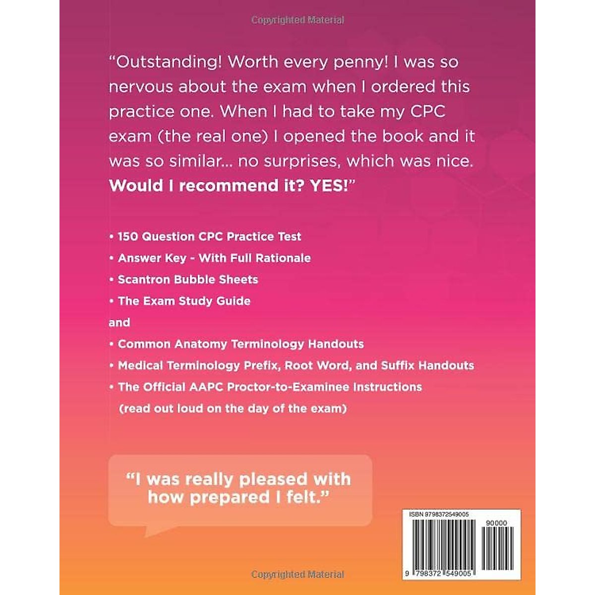 CPC Practice Exam 2023: Includes 150 practice questions, answers with full rationale, exam study guide and the official proctor-to-examinee instructions