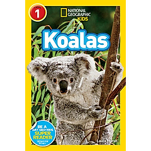 Koalas (National Geographic Kids Readers, Level 1)