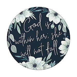 God Is Within Her - Christian Scripture Bible Verse Psalm PopSockets PopGrip: Swappable Grip for Phones & Tablets