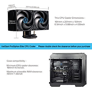 IceGiant ProSiphon Elite CPU Cooler for Intel AMD Desktop Processors, Compatible with AMD Ryzen 7000, AM4, AM5, sTRX4, TR4 CPUs, Intel LGA 115x, 1366, 1200, 2011/2066