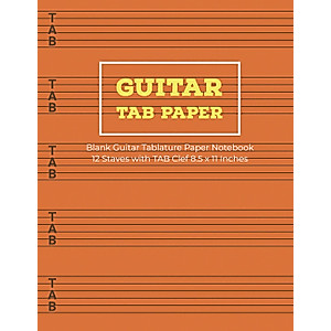 Guitar Tab Paper: Blank Guitar Tablature Paper Notebook 12 Staves with TAB Clef 8.5 x 11 Inches (Volume 4) (Guitar Tab Paper 12 Staves)