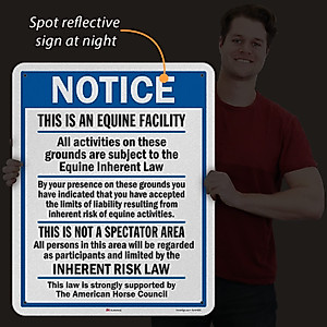 SmartSign 30" x 24" 'Notice - This Is An Equine Facility, Not A Spectator Area, Inherent Risk Law' Sign, 80 mil Aluminum, 3M Laminated Engineer Grade Reflective, Blue/Black/White, USA-Made
