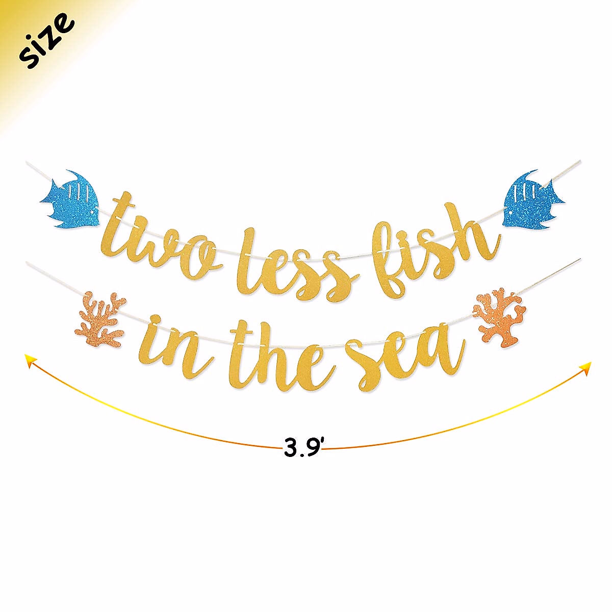 Two Less Fish in the Sea Gold Glitter Banner for Nautical Sea Theme Engagement Party Beach Wedding Anchor Cruise Banner Decorations