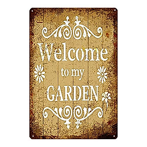 Welcome to My Garden Metal Signs Vintage Wall For Metal Yard Rustic Garden Outdoor Decor Gardener Gift 12X8inch