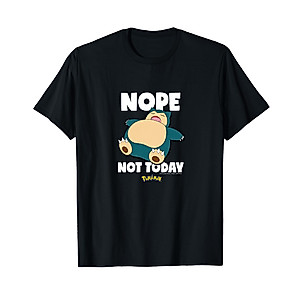 Pokémon - Nope Not Today Snorlax T-Shirt