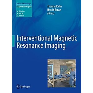 Interventional Magnetic Resonance Imaging (Medical Radiology)