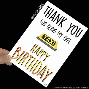 Wall Smart Designs Funny Birthday Cards Happy Birthday Cards Birthday Greeting Cards Dad Card Mum Card Thank You Free Taxi Banter Humour Cards Novelty PC544