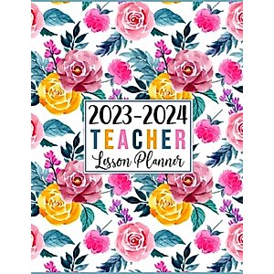 Teacher Lesson Planner 2023-2024: Large Weekly and Monthly Teacher Organizer Calendar | Lesson Plan Grade and Record Books for Teachers (Pink & Oeange Watercolor Flowers)