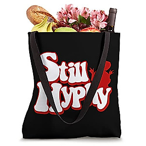 Hyphy Bay Area Shirt, Go Dumb, Mac Thizz Vibes, Hella Bay Tote Bag