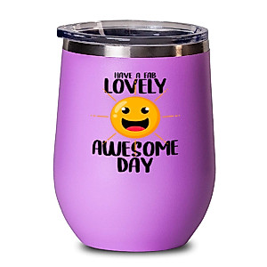 Have A Fabulash Day Wine Glass, Pink Wine Glass Tumbler, Fabulash Day Stainless Steel Insulated Lid Wine Glass Mug Cup Present Idea