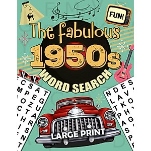 The fabulous 1950s Word Search Large Print for all ages: 1950's Word Search puzzle Book For Adults Kids Teens Seniors , The Fifties Word Search Fun ... Quotes from the Fabulous 50's Era