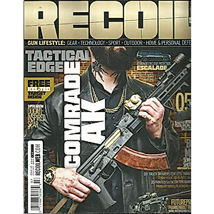 RECOIL MAGAZINE, TACTICAL EDGE COMRADE AK MAGAZINE, ISSUE, 2019 ISSUE # 43